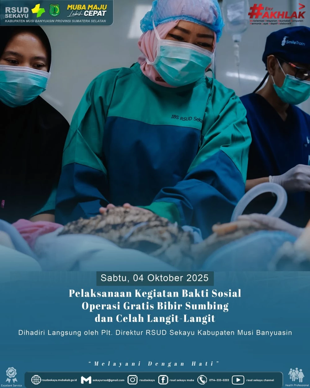 RSUD Sekayu Pelaksanaan Bakti Sosial Operasi Gratis Bibir Sumbing dan Celah Langit-Langit